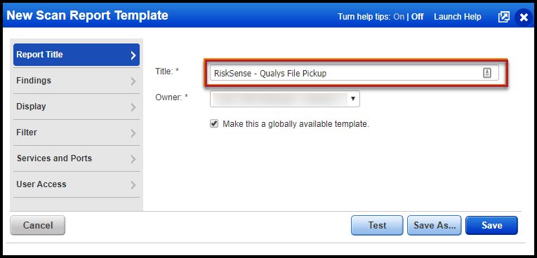 Qualys Vulnerability Report Setup Guide